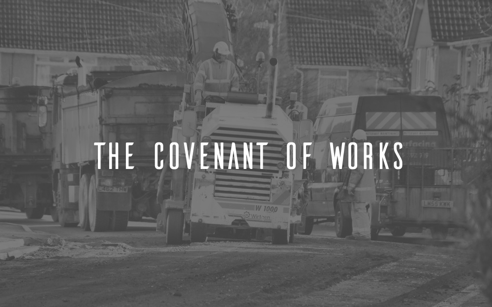 主日講章：創二4-17 行為之約（Todd Bordow） – 以馬忤斯之路：聖經神學譯介