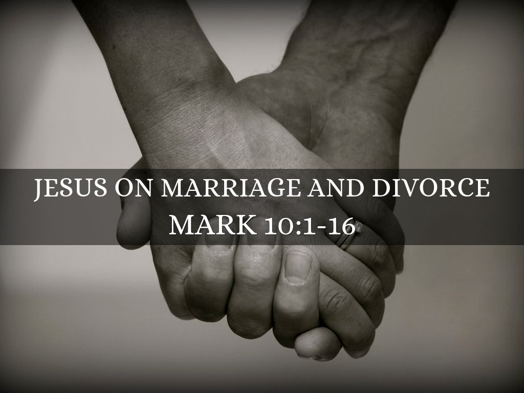 Study 20 馬可福音 10:1~16 (2.4.20) – 以馬忤斯之路：聖經神學譯介